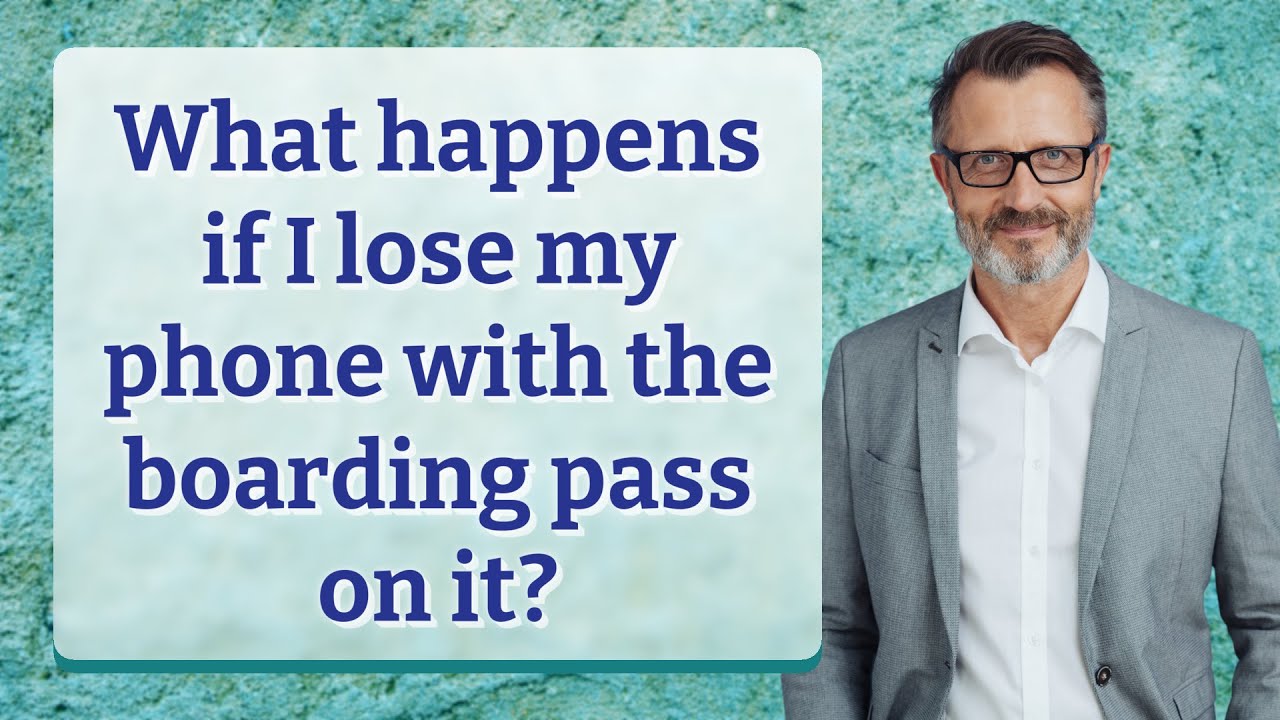 What happens if you lose your boarding pass? - In Your Travel